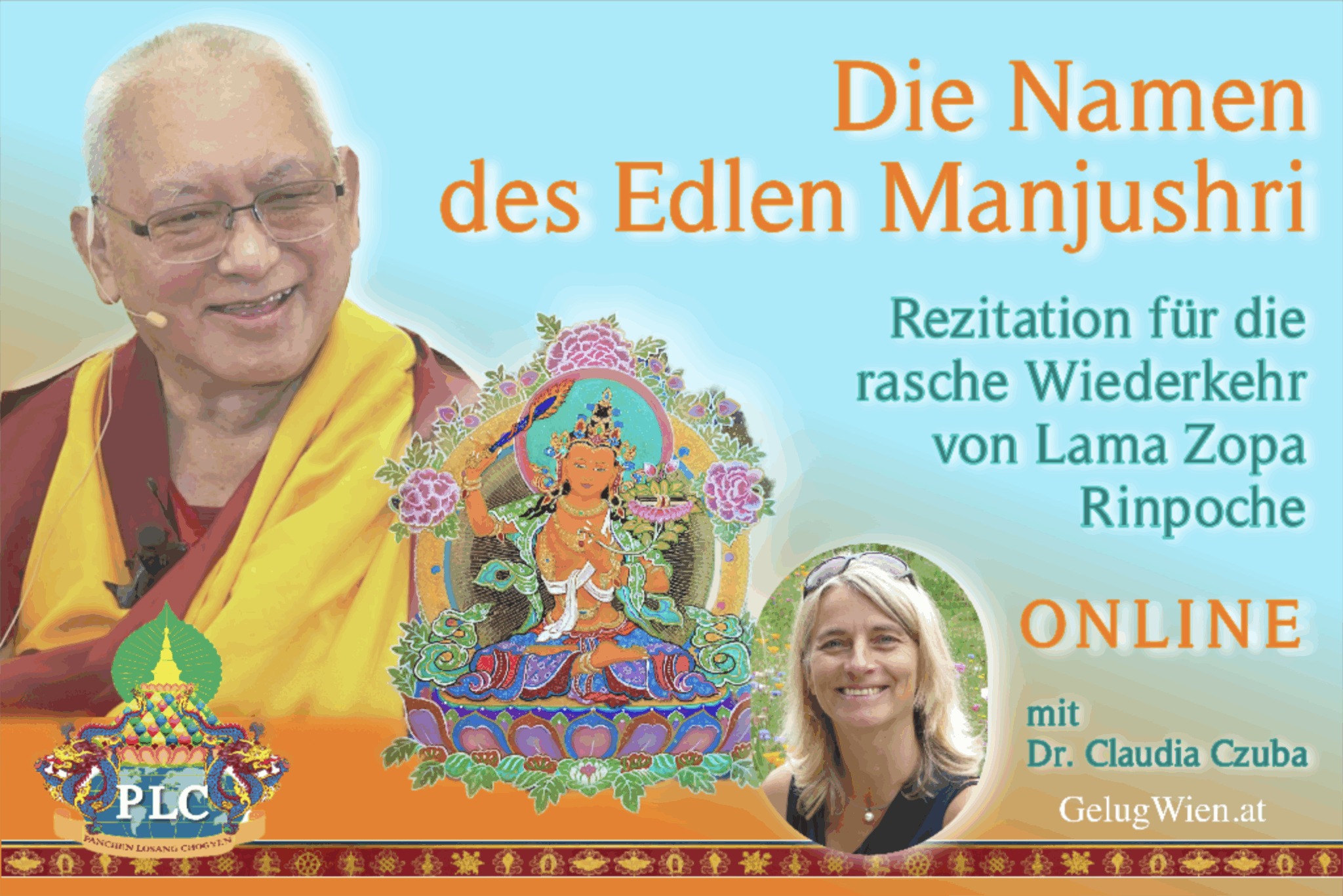 🧡MANJUSHRI REZITATION für Lama Zopa Rinpoche - Panchen Losang Chogyen ...